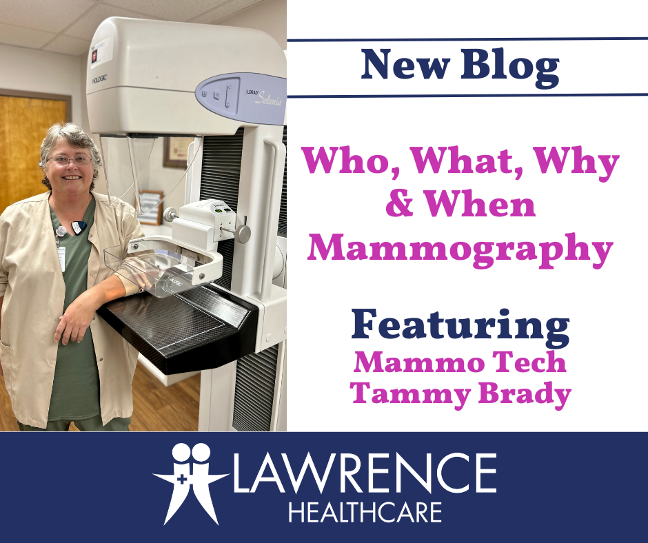 Lawrence Memorial Hospital › Who, What, Why & When Mammography!